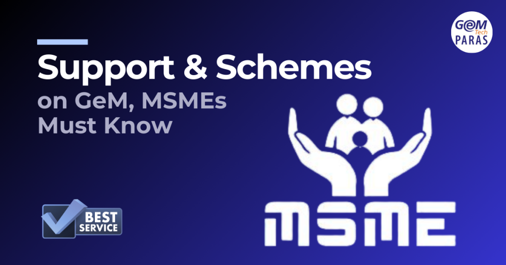 GeM Support Schemes & Incentives for MSMEs | 2025 Guide